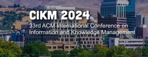 IRLab Papers Accepted at CIKM 2024 – IRLab